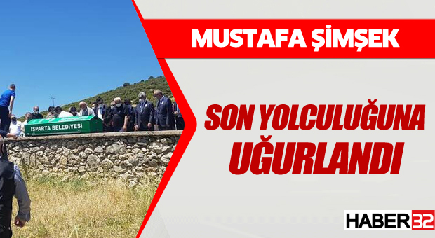 Mustafa Şimşek Son Yolculuğuna Uğurlandı