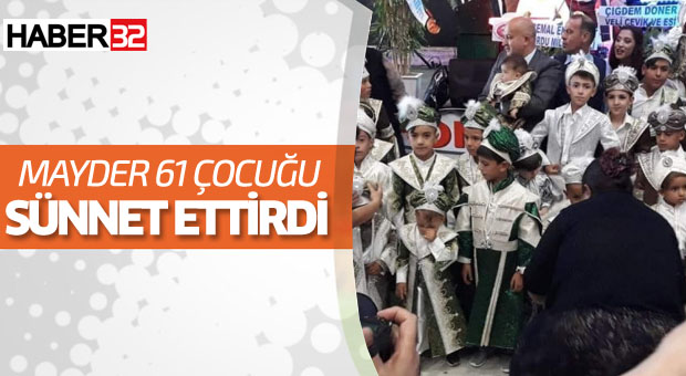 MAYDER, 61 çocuğu sünnet ettirdi