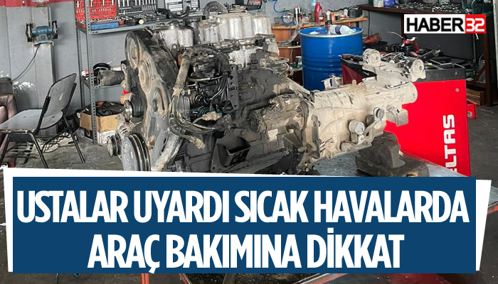 Ispartalı Ustalar Uyarıyor Araçların Bakımını İhmal Etmeyin